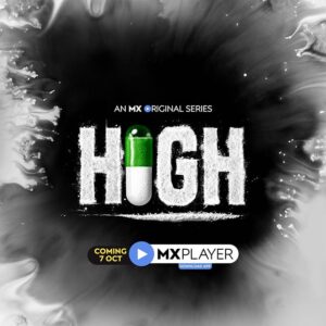 High Web Series Cast & Crew, Actors, Roles,Release Date, Wiki & More