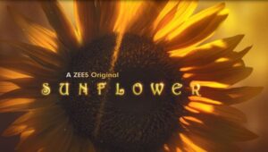 (ZEE5) Sunflower web series Cast & Crew, Release Date, Actors, Roles ...