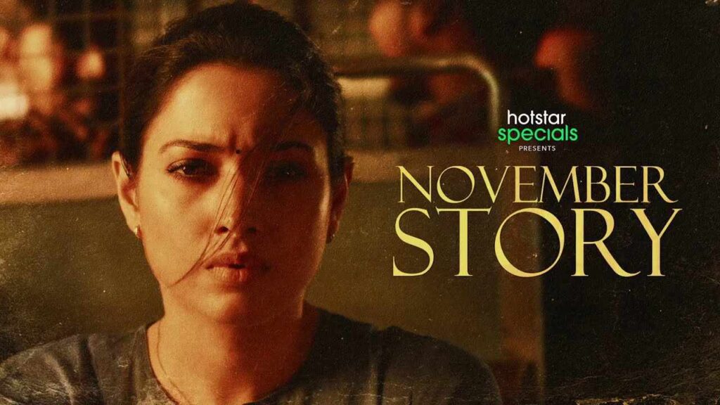 November Story (Hotstar) Web Series Cast & Crew, Release Date, Actors ...