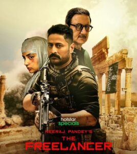 The Freelancer (Hotstar) Movie Cast & Crew, Release Date, Actors, Wiki ...